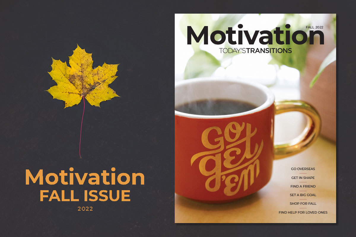 Let Our Fall Issue Motivate You Into Meaningful Action | Today's ...